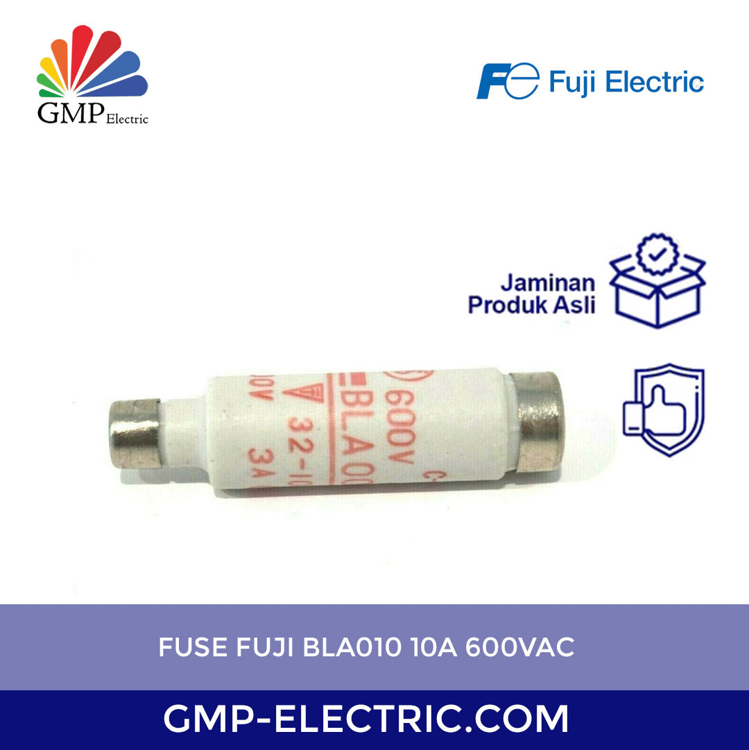 Fuse Fuji BLA010 10A 600VAC